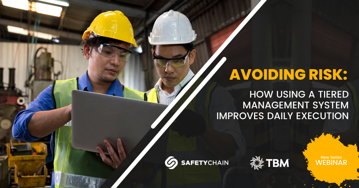 Avoiding Risk: How a Tiered Management System Improves Daily Execution